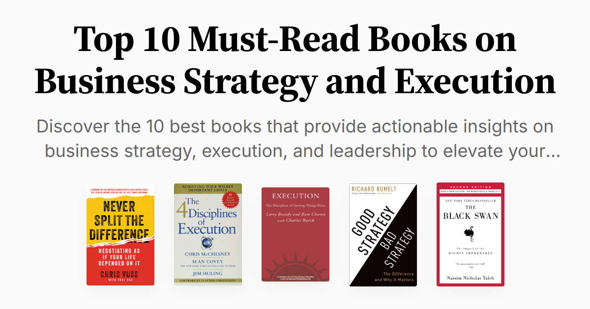 Top 10 Must-Read Books on Business Strategy and Execution | Summary & Audio