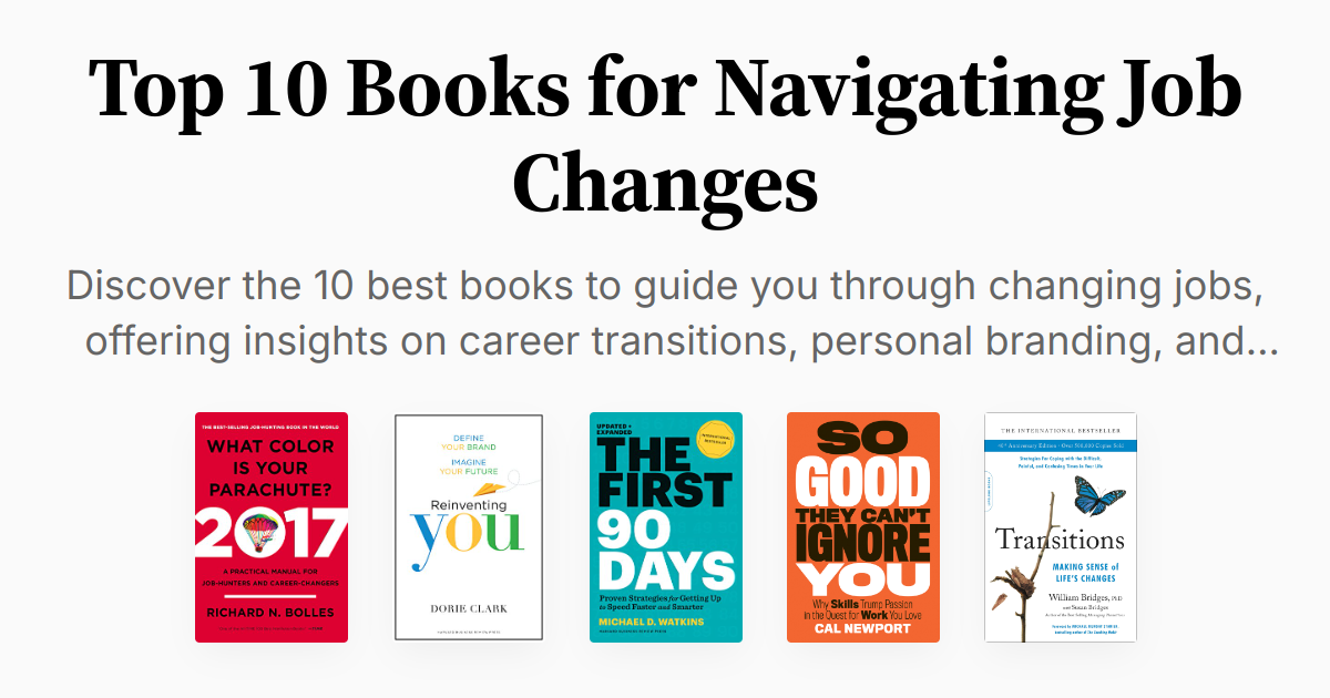 Top 10 Books for Navigating Job Changes | Summary & Audio