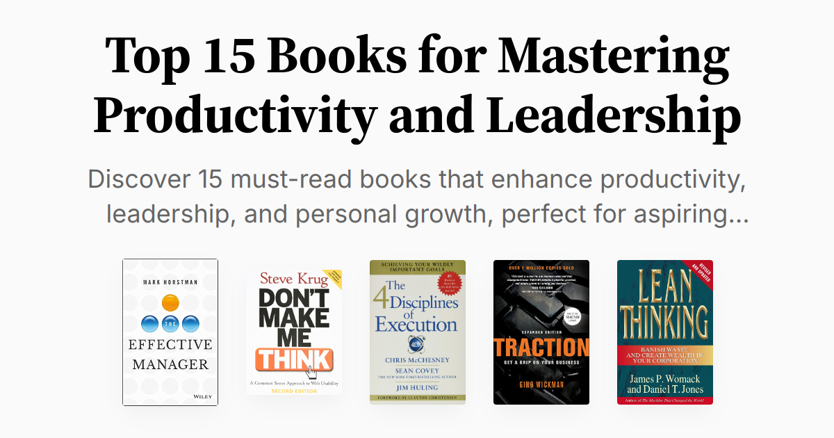 Top 15 Books for Mastering Productivity and Leadership | Summary & Audio