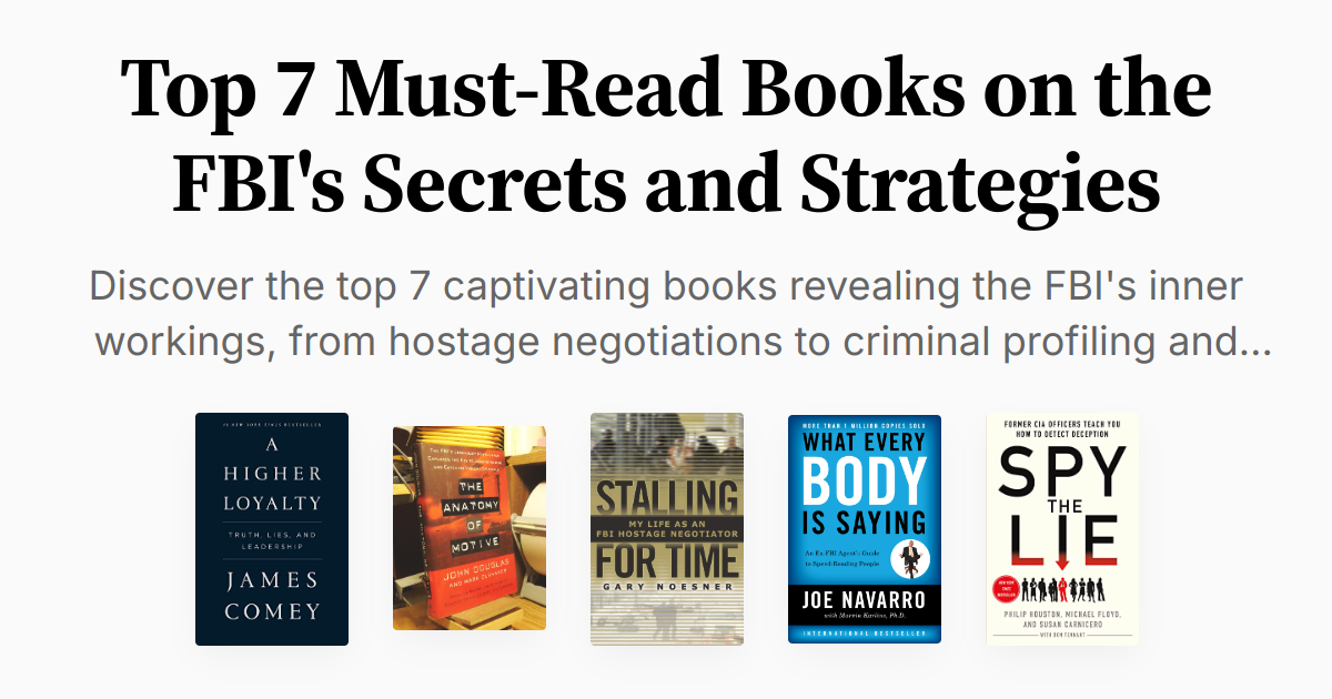 Top 7 Must-Read Books on the FBI's Secrets and Strategies | Summary & Audio