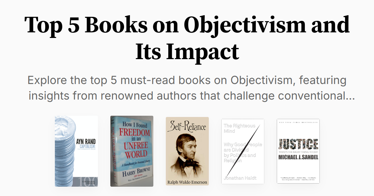 Top 5 Books on Objectivism and Its Impact | Summary & Audio