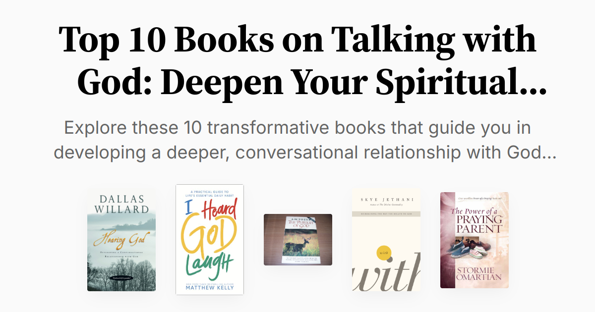 Top 10 Books on Talking with God: Deepen Your Spiritual Connection ...