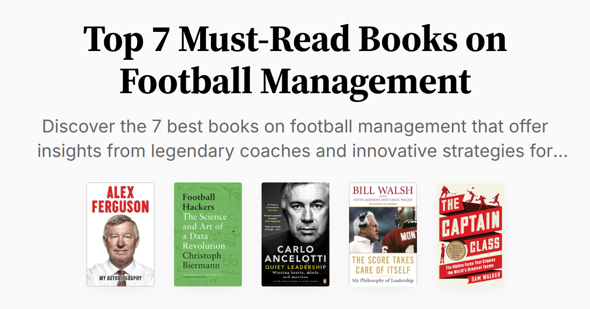 Top 7 Must-Read Books on Football Management | Summary & Audio