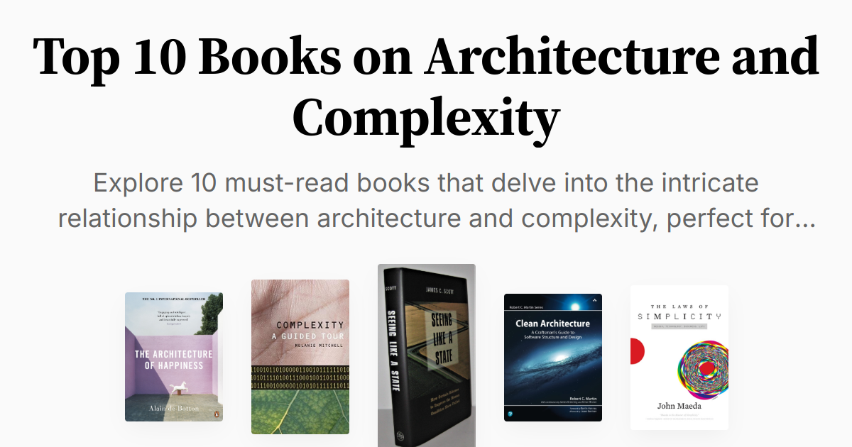 Top 10 Books on Architecture and Complexity | Summary & Audio