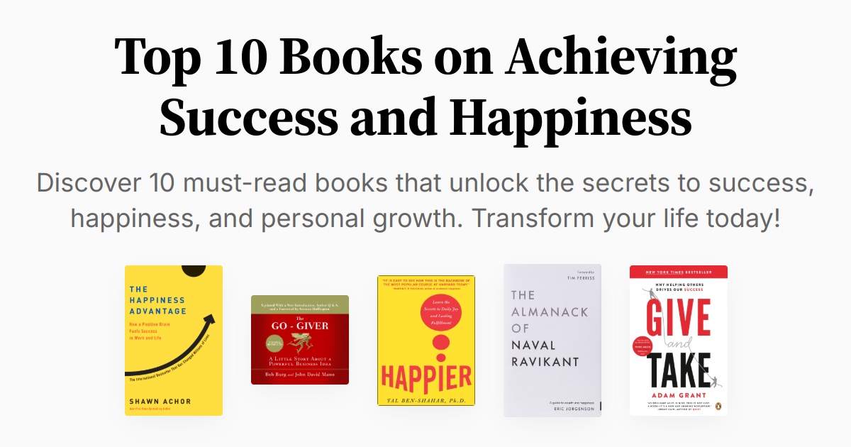 Top 10 Books on Achieving Success and Happiness | Summary & Audio
