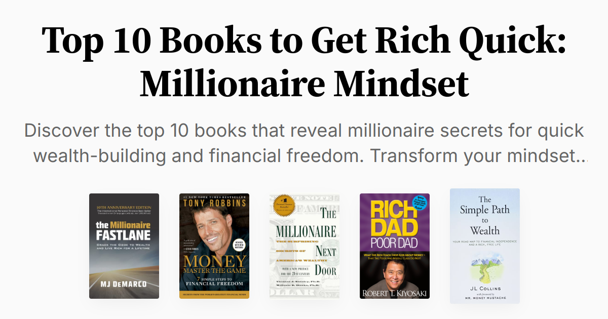 Top 10 Books to Get Rich Quick: Millionaire Mindset | Summary & Audio