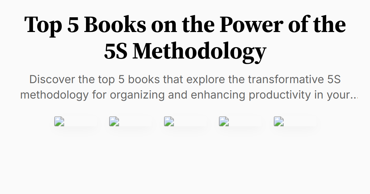 Top 5 Books on the Power of the 5S Methodology | Summary & Audio