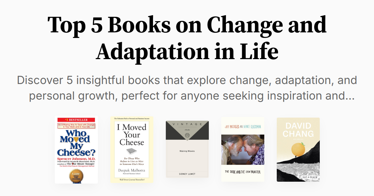 Top 5 Books on Change and Adaptation in Life | Summary & Audio
