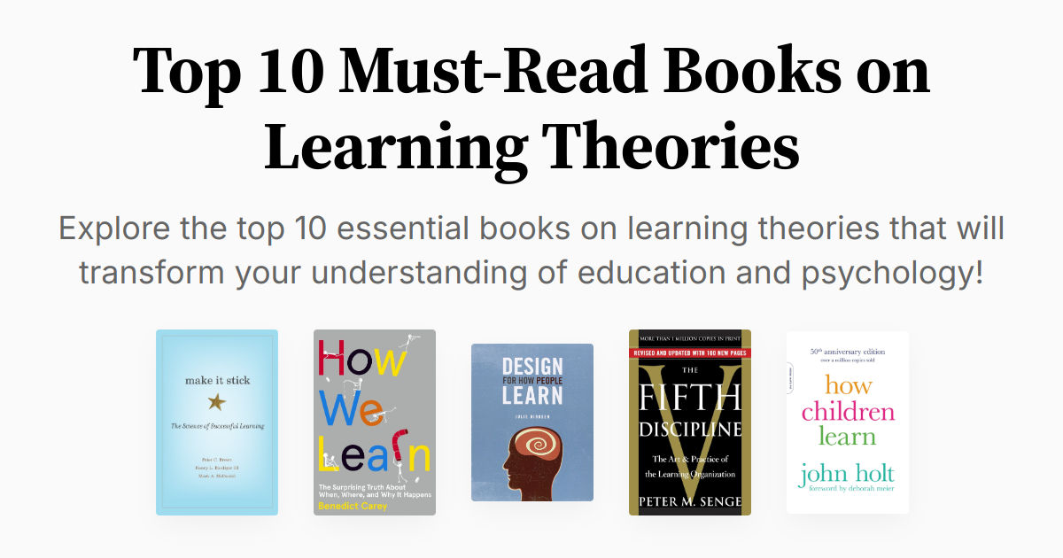 Top 10 Must-Read Books on Learning Theories | Summary & Audio