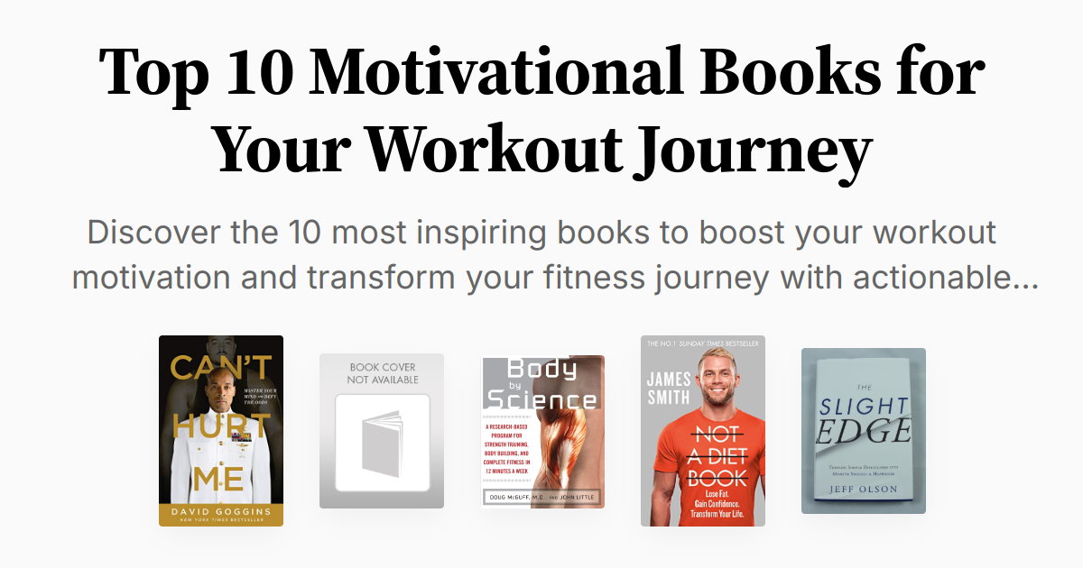 Top 10 Motivational Books for Your Workout Journey | Summary & Audio