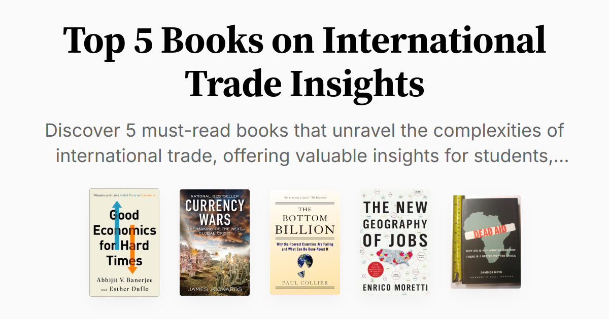 Top 5 Books on International Trade Insights | Summary & Audio
