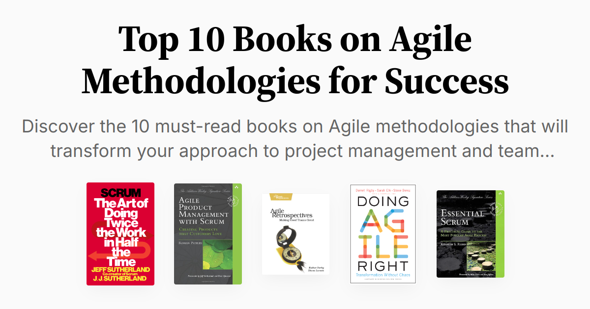 Top 10 Books on Agile Methodologies for Success | Summary & Audio
