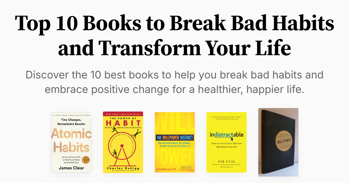 Top 10 Books to Break Bad Habits and Transform Your Life | Summary & Audio