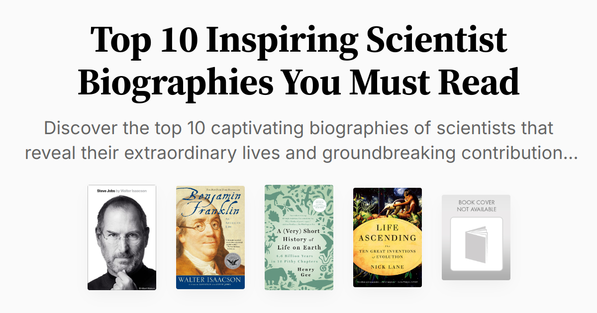 Top 10 Inspiring Scientist Biographies You Must Read | Summary & Audio