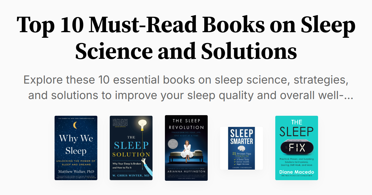 Top 10 Must-Read Books on Sleep Science and Solutions | Summary & Audio