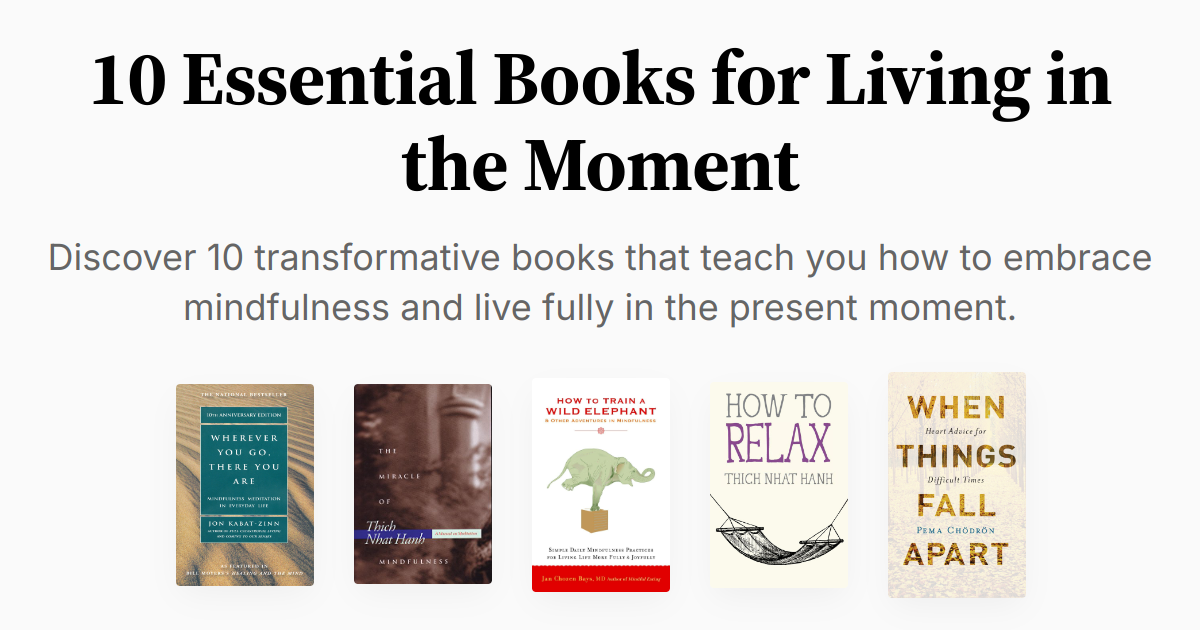 10 Essential Books for Living in the Moment | Summary & Audio