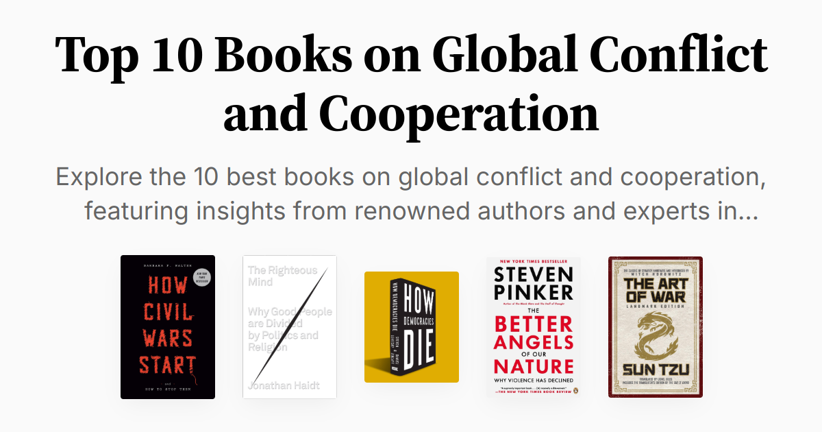 Top 10 Books on Global Conflict and Cooperation | Summary & Audio
