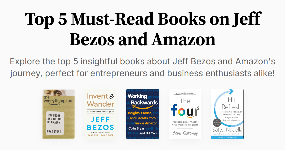 Top 5 Must-Read Books on Jeff Bezos and Amazon | Summary & Audio