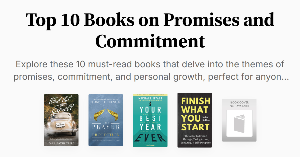 Top 10 Books on Promises and Commitment | Summary & Audio