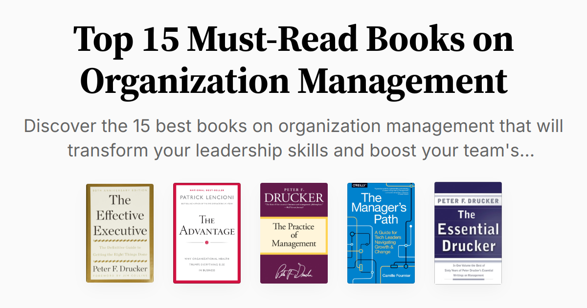 Top 15 Must-Read Books on Organization Management | Summary & Audio