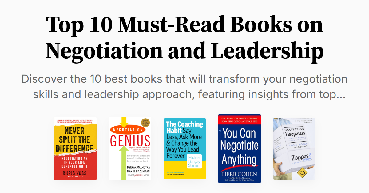 Top 10 Must-Read Books on Negotiation and Leadership | Summary & Audio