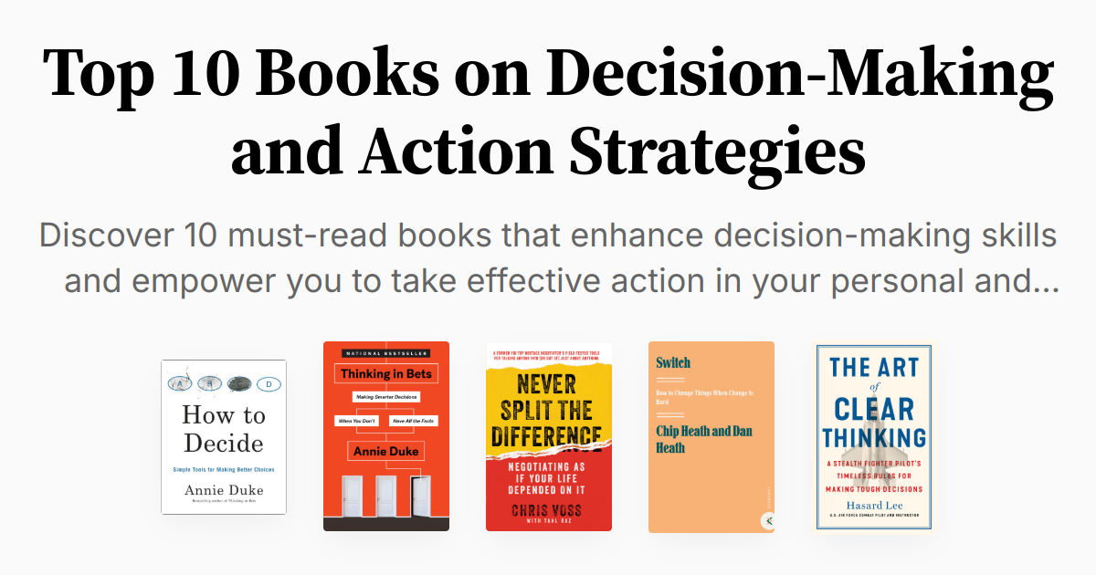 Top 10 Books on Decision-Making and Action Strategies | Summary & Audio