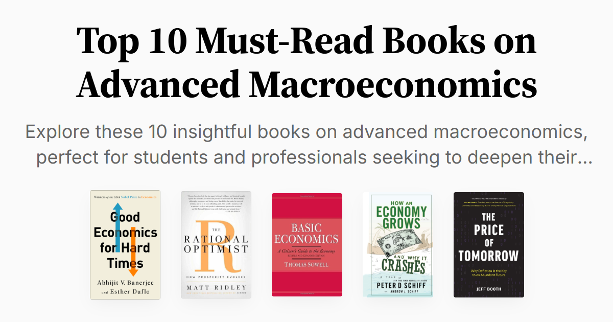 Top 10 Must-Read Books on Advanced Macroeconomics | Summary & Audio