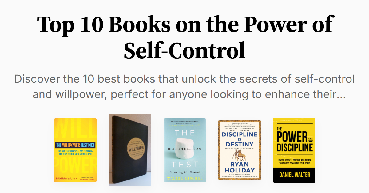 Top 10 Books on the Power of Self-Control | Summary & Audio
