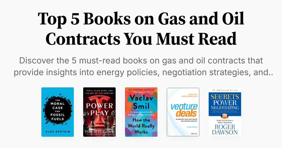 Top 5 Books on Gas and Oil Contracts You Must Read | Summary & Audio