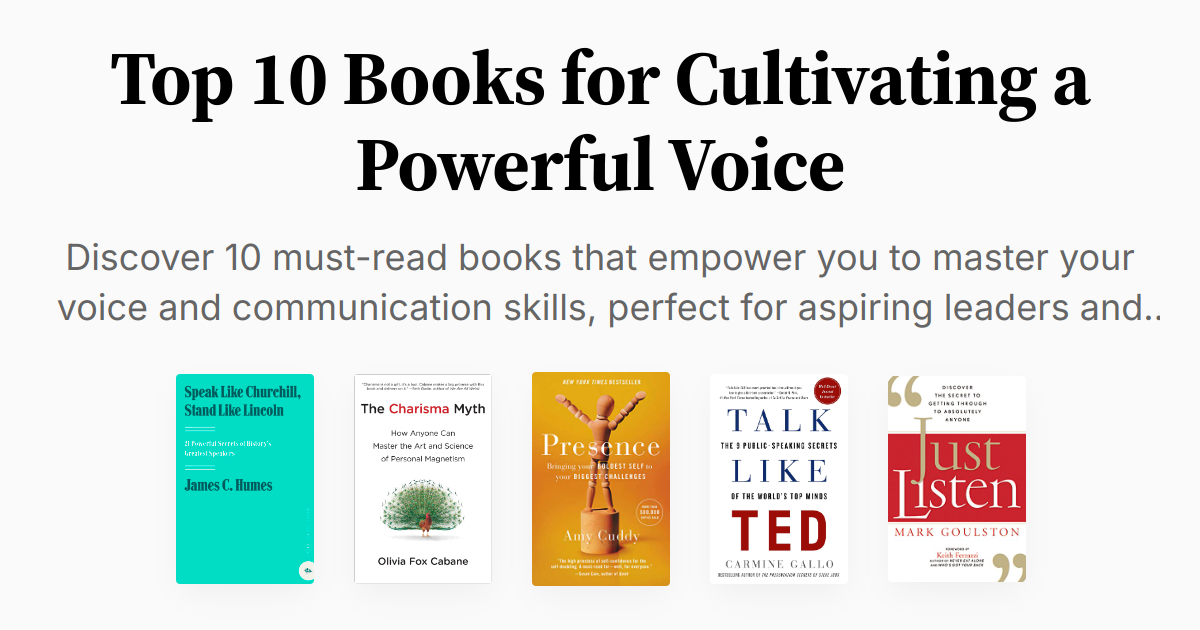 Top 10 Books for Cultivating a Powerful Voice | Summary & Audio
