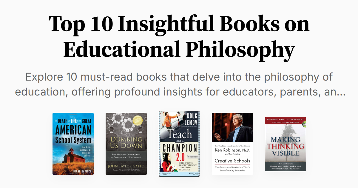Top 10 Insightful Books on Educational Philosophy | Summary & Audio