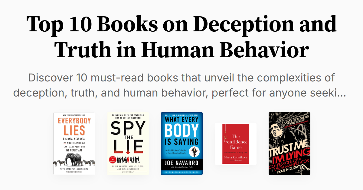 Top 10 Books on Deception and Truth in Human Behavior | Summary & Audio