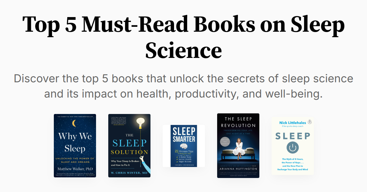 Top 5 Must-Read Books on Sleep Science | Summary & Audio