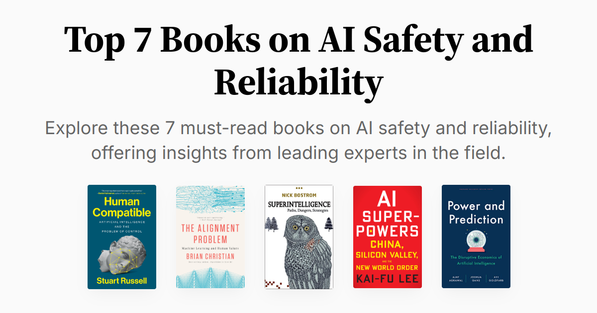 Top 7 Books on AI Safety and Reliability | Summary & Audio