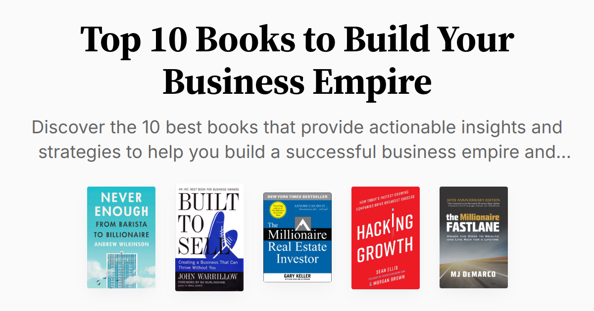 Top 10 Books to Build Your Business Empire | Summary & Audio