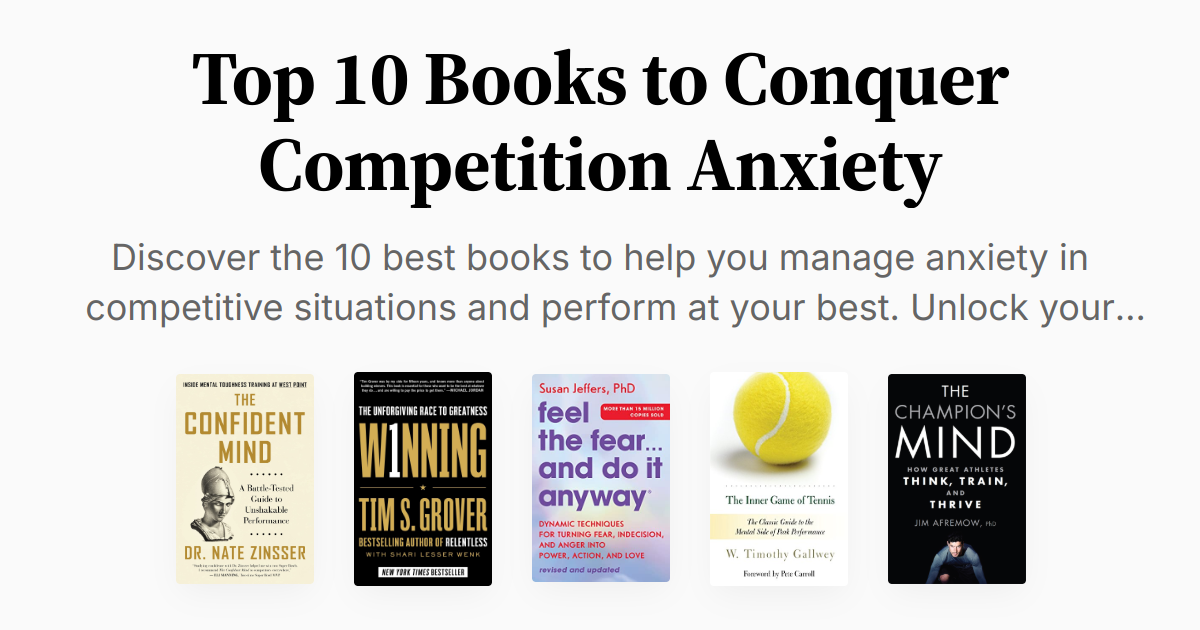 Top 10 Books to Conquer Competition Anxiety | Summary & Audio