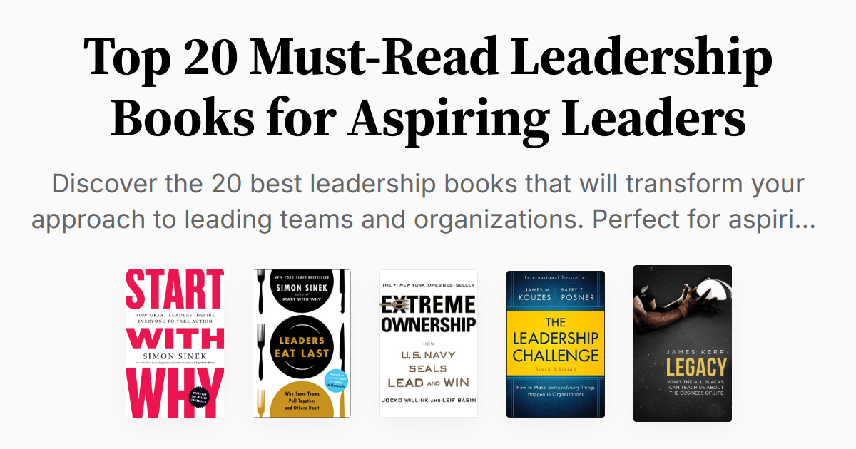 Top 20 Must-Read Leadership Books for Aspiring Leaders | Summary & Audio