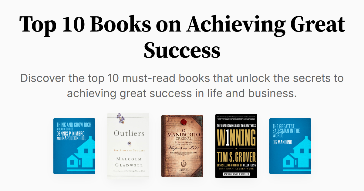 Top 10 Books on Achieving Great Success | Summary & Audio