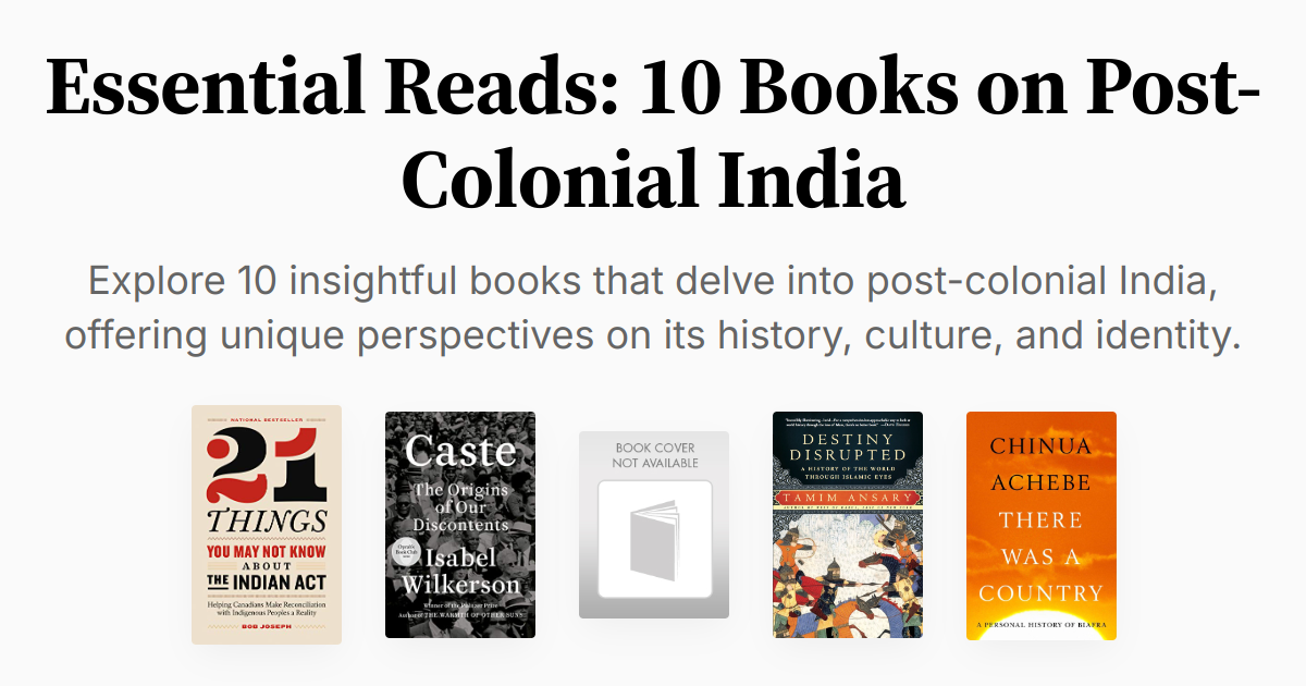 Essential Reads: 10 Books on Post-Colonial India | Summary & Audio