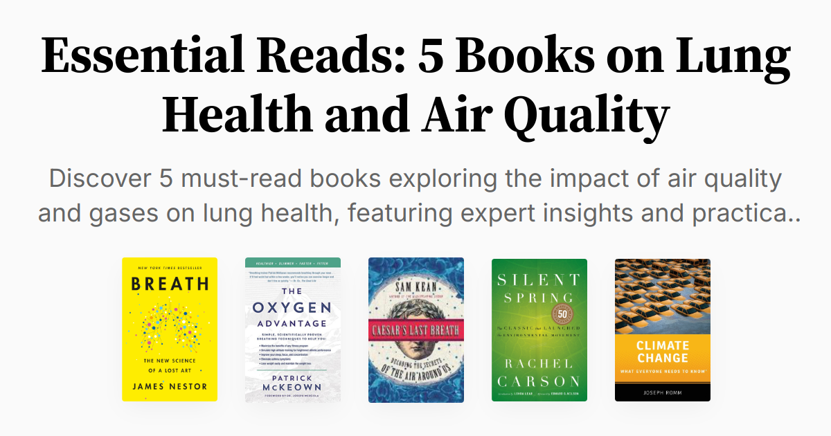 Essential Reads: 5 Books on Lung Health and Air Quality | Summary & Audio