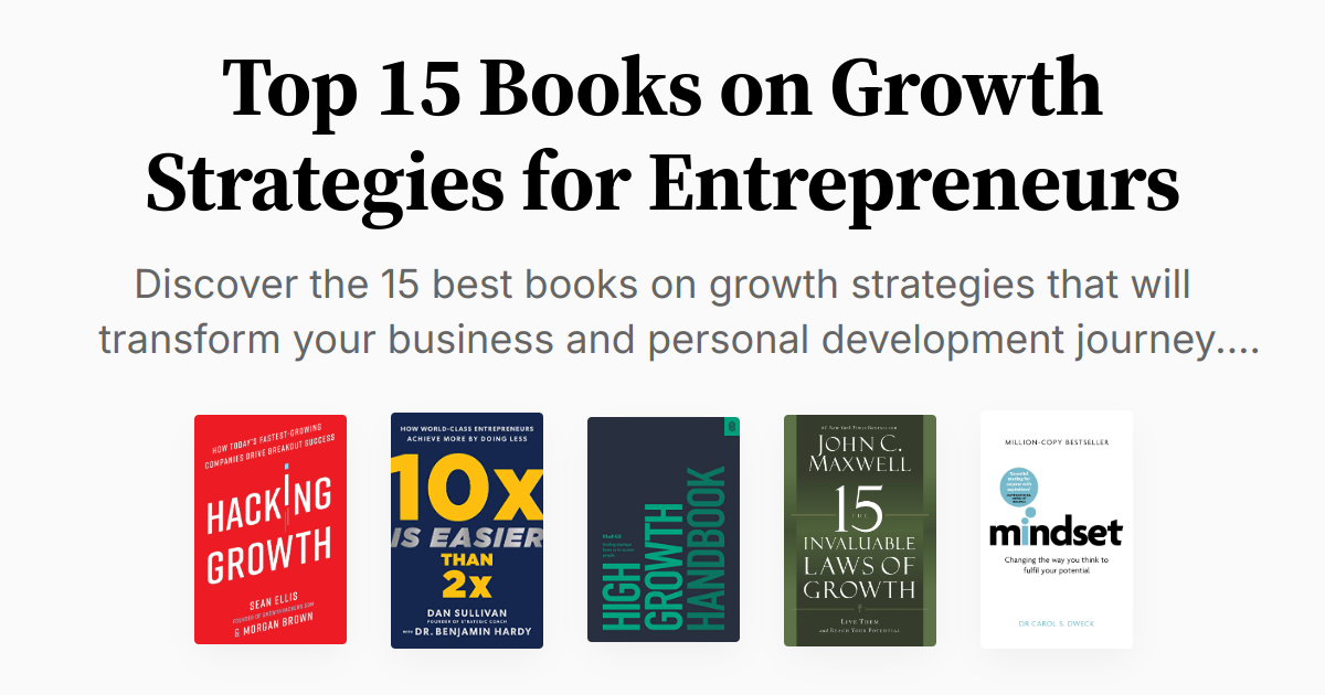 Top 15 Books on Growth Strategies for Entrepreneurs | Summary & Audio