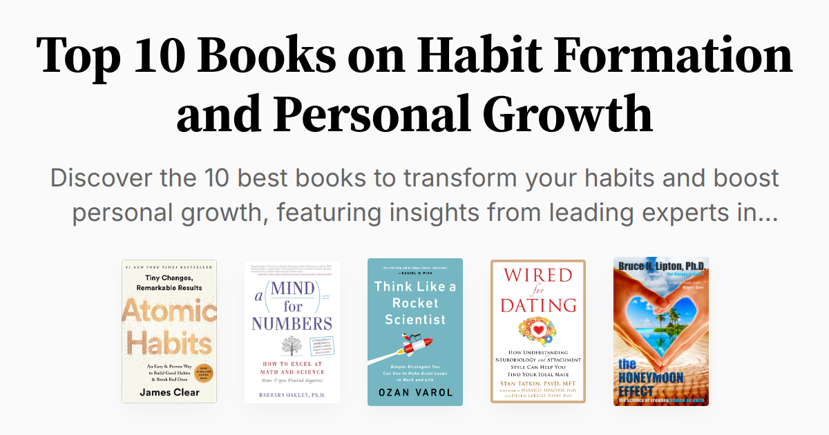 Top 10 Books on Habit Formation and Personal Growth | Summary & Audio