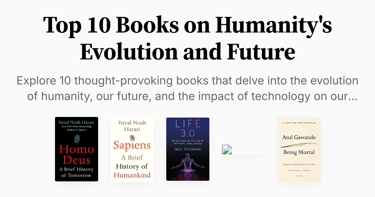 Top 10 Books on Humanity's Evolution and Future | Summary & Audio