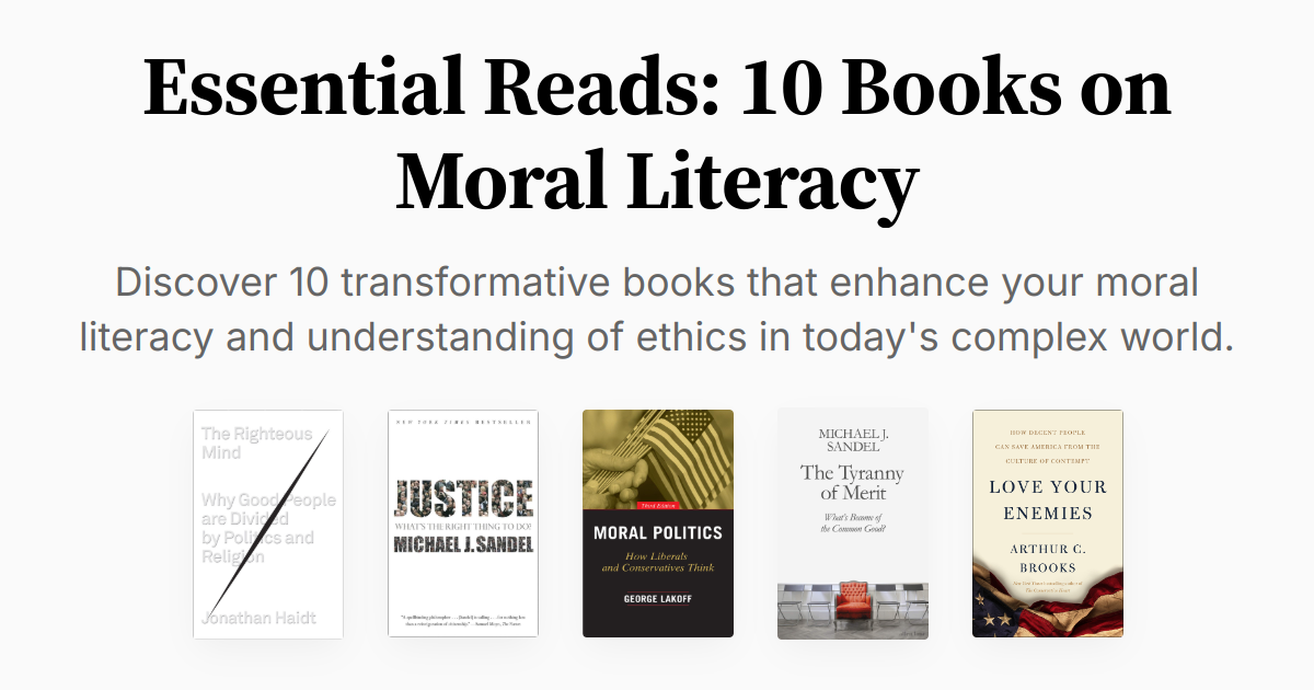Essential Reads: 10 Books on Moral Literacy | Summary & Audio