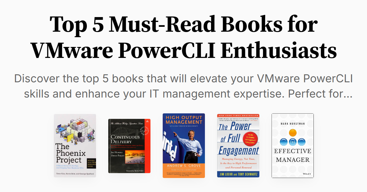 Top 5 Must-Read Books for VMware PowerCLI Enthusiasts | Summary & Audio