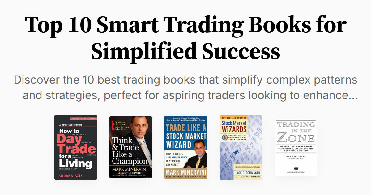 Top 10 Smart Trading Books for Simplified Success | Summary & Audio