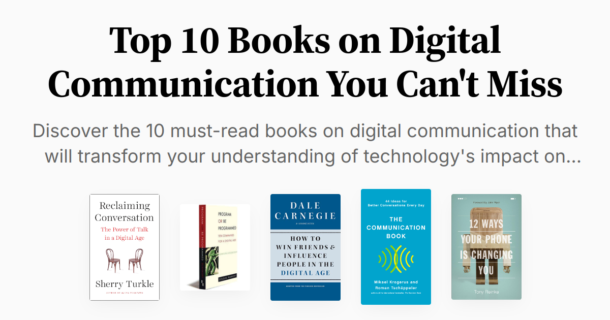 Top 10 Books on Digital Communication You Can't Miss | Summary & Audio