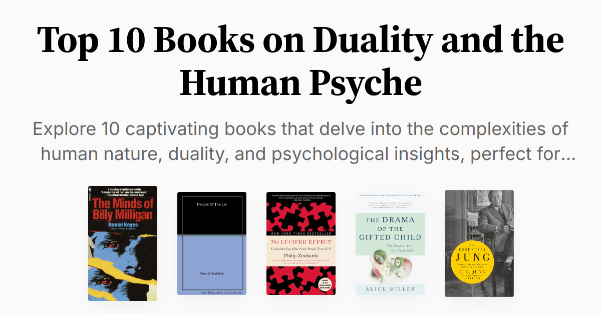 Top 10 Books on Duality and the Human Psyche | Summary & Audio