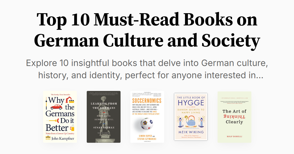 Top 10 Must-Read Books on German Culture and Society | Summary & Audio
