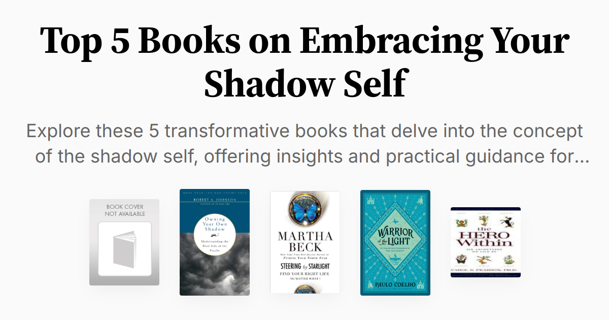 Top 5 Books on Embracing Your Shadow Self | Summary & Audio
